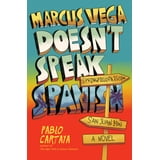 Marcus Vega Doesn't Speak Spanish (Hardcover) - Walmart.com