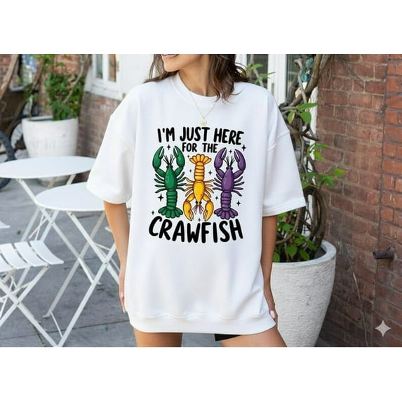 Mardi Gras Crawfish I'm Just Here for the Crawfish Graphic, Louisiana ...