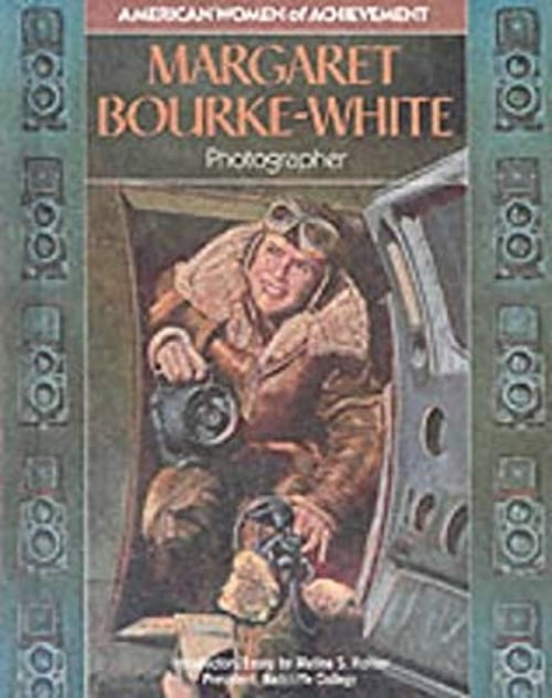 Pre-Owned Margaret Bourke-White (Library Binding) 1555466443 ...