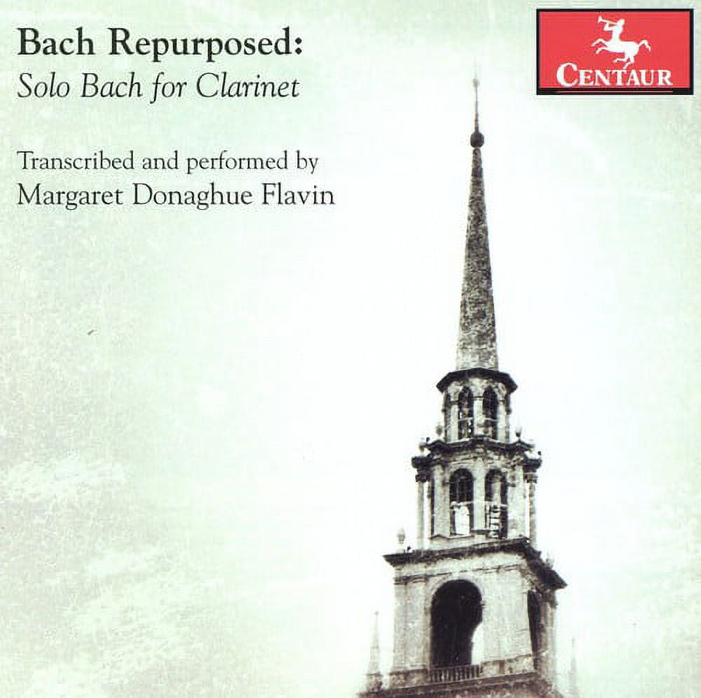 Margaret Donaghue - Bach Repurposed: Solo Bach for Clarinet - Music ...