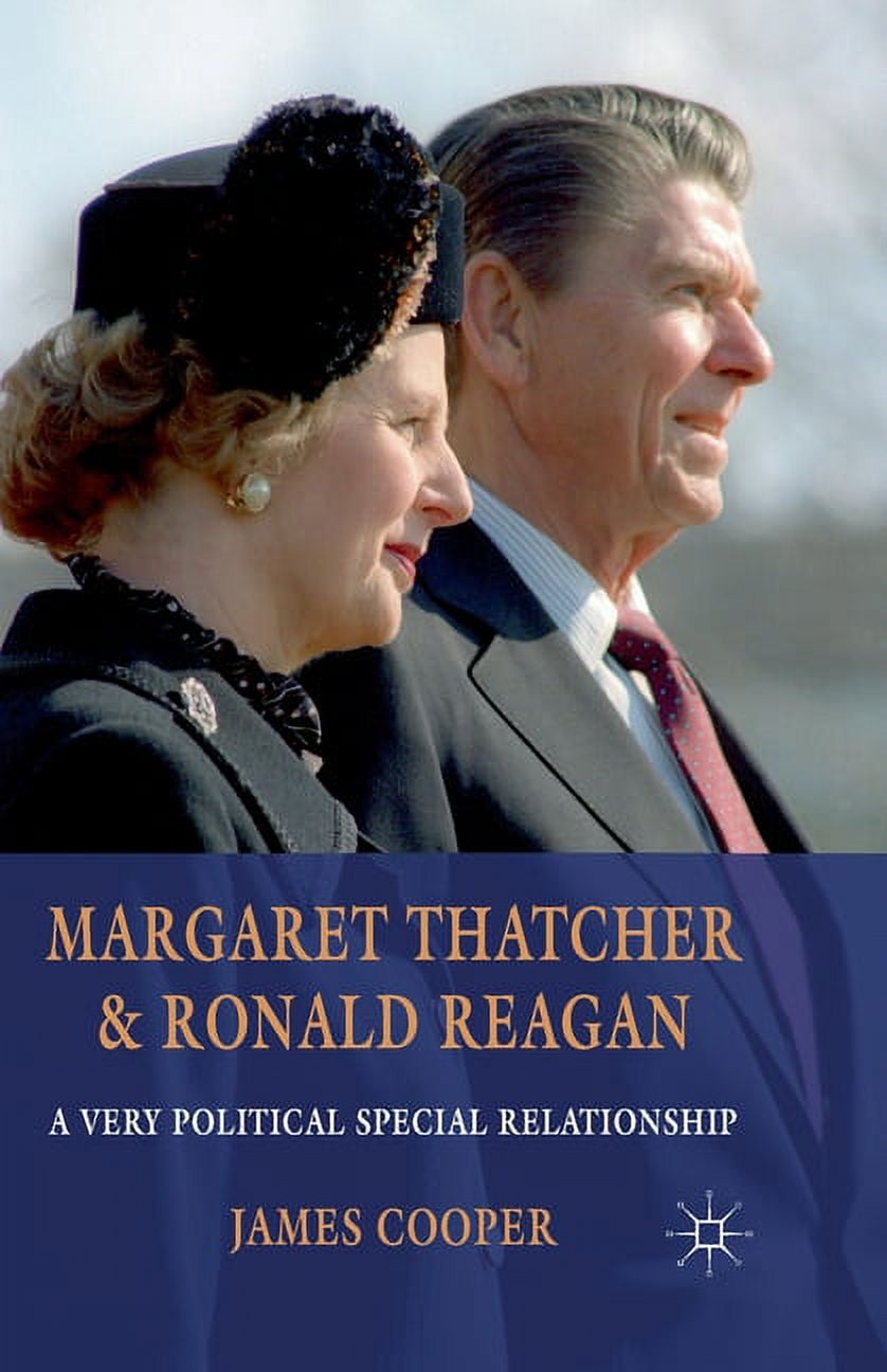 Margaret Thatcher and Ronald Reagan: A Very Political Special ...