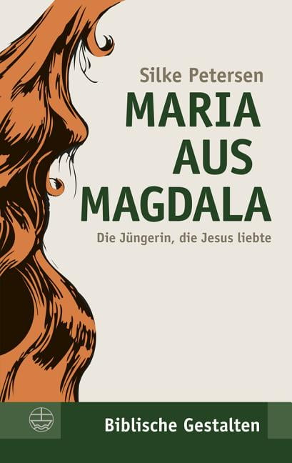 Maria Aus Magdala : Die Jungerin, Die Jesus Liebte - Walmart.com