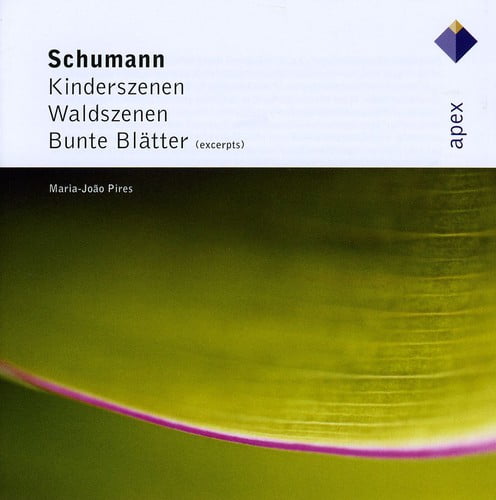 Maria Jo O Pires - Schumann: Kinderszenen / Waldszenen - Music ...