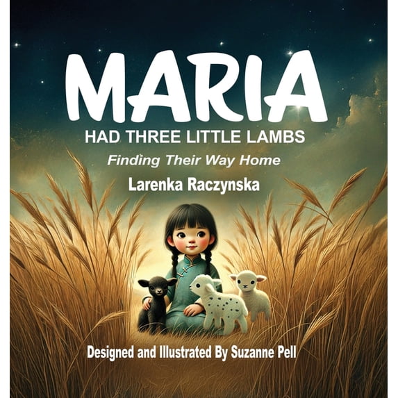 Maria Maria: Had Three Little Lambs, Book 1, (Hardcover) - Walmart.com