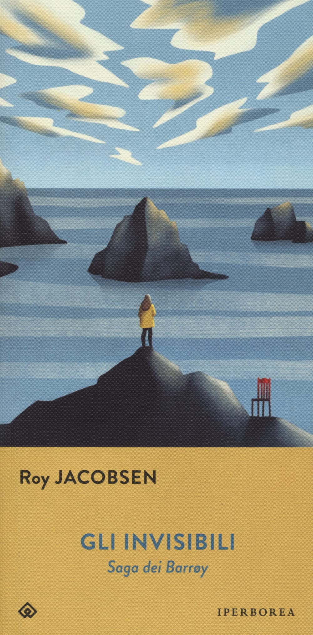 Maria Valeria D'Avino,Roy Jacobsen Gli invisibili. Saga dei Barrøy ...