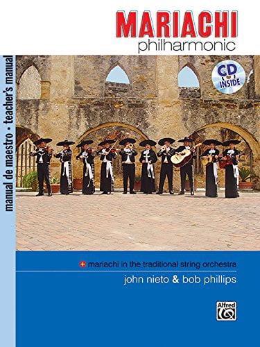 Mariachi Philharmonic (Mariachi in the Traditional String Orchestra ...