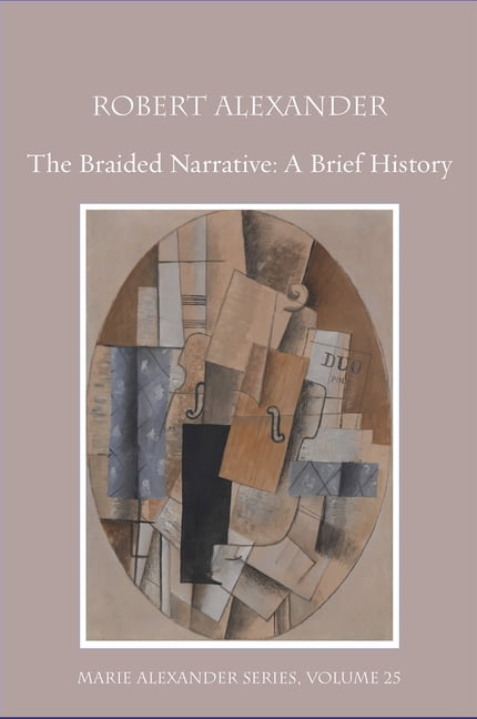 Marie Alexander Poetry Braids & Sequins: A Brief History, Book 25 ...