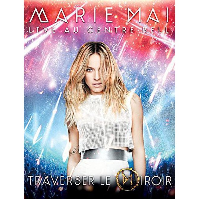 Marie Mai: Live Au Centre Bell (Blu-ray) - Walmart.com