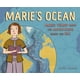 Marie's Ocean : Marie Tharp Maps the Mountains Under the Sea (Hardcover ...
