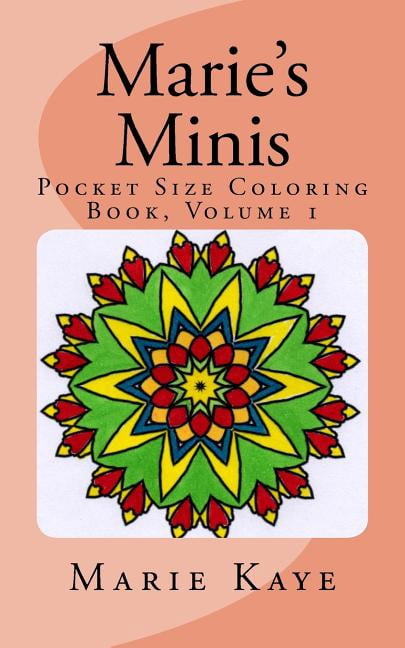 Marie's Minis: Pocket Size Coloring Book, Volume 1 - Walmart.com