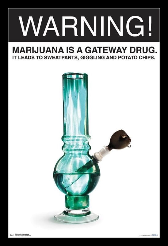 Marijuana - Gateway Drug Laminated & Framed Poster Print (22 x 34 ...