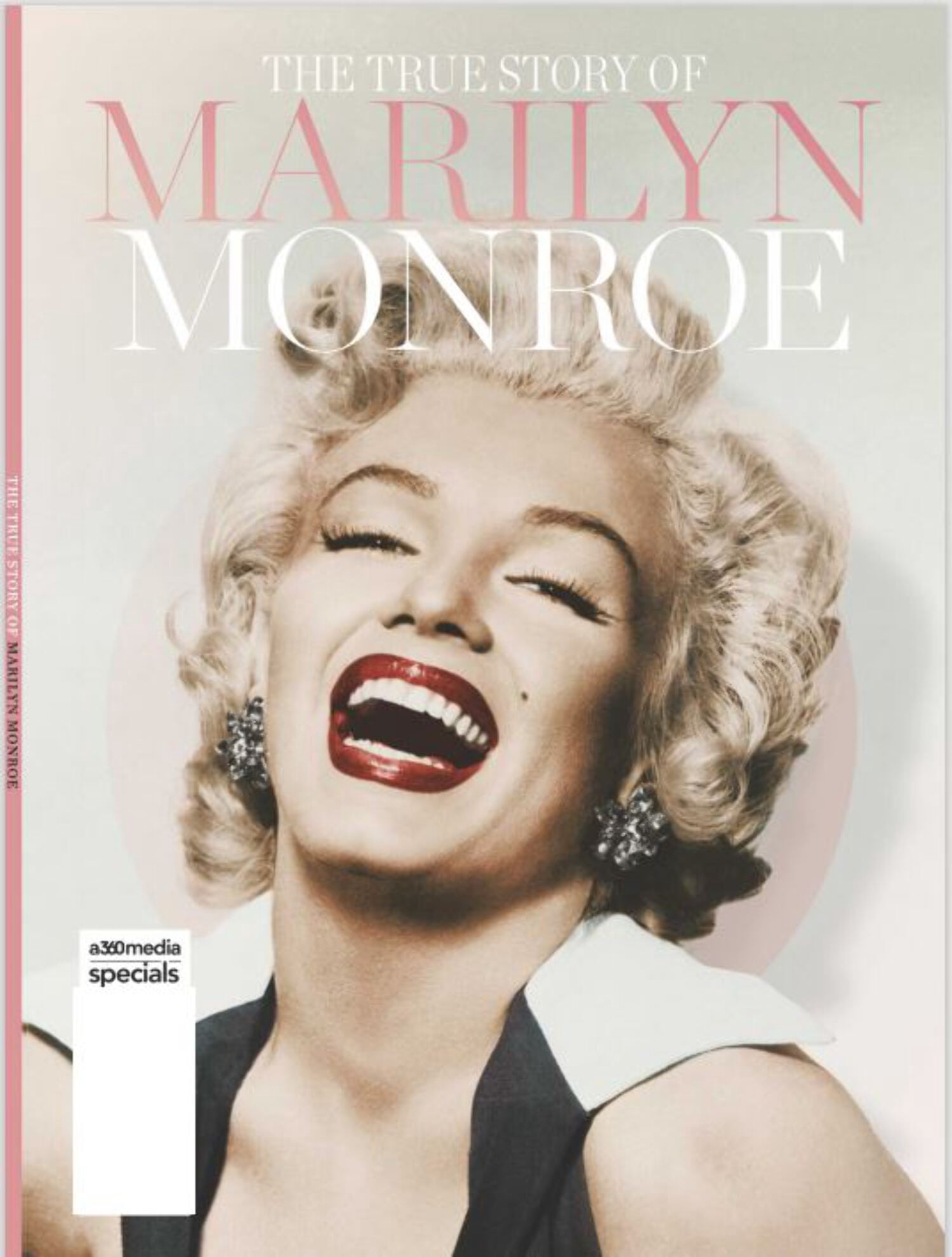 Marilyn Monroe - The True Story Of An American Legend: How She Was ...