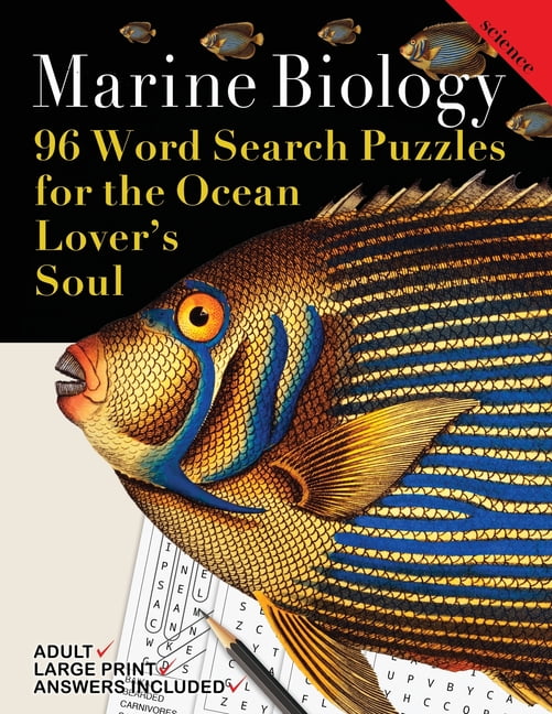 Marine Biology: 96 Word Search Puzzles for the Ocean Lover's Soul ...