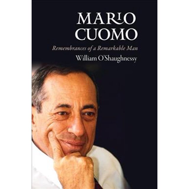 Mario Cuomo: Remembrances of a Remarkable Man - Walmart.com