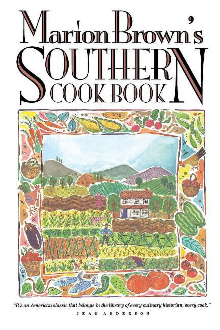 Marion Brown's Southern Cook Book (Paperback) - Walmart.com