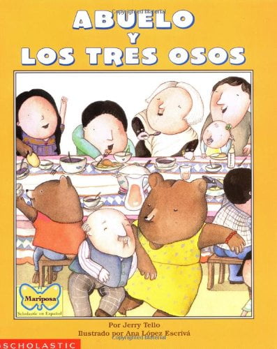 Pre-Owned Abuelo and the Three Bears / Abuelo Y Los Tres Osos ...