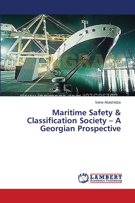 Maritime Safety & Classification Society - A Georgian Prospective ...