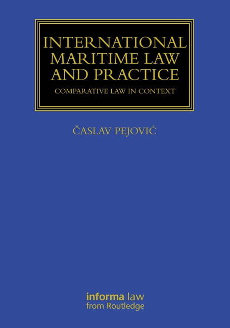 Maritime and Transport Law Library International Maritime Law and ...