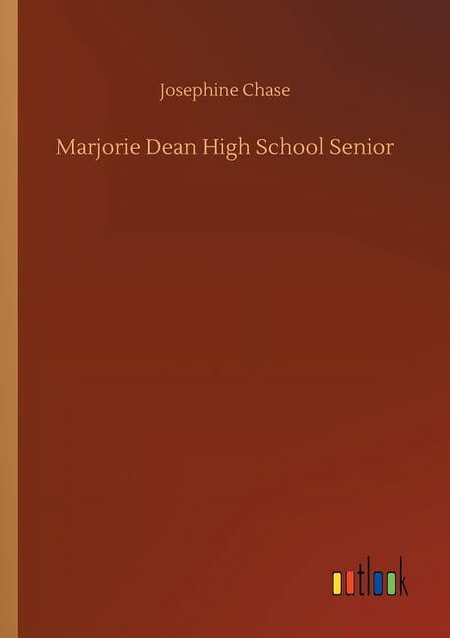 Marjorie Dean High School Senior, (Paperback) - Walmart.com