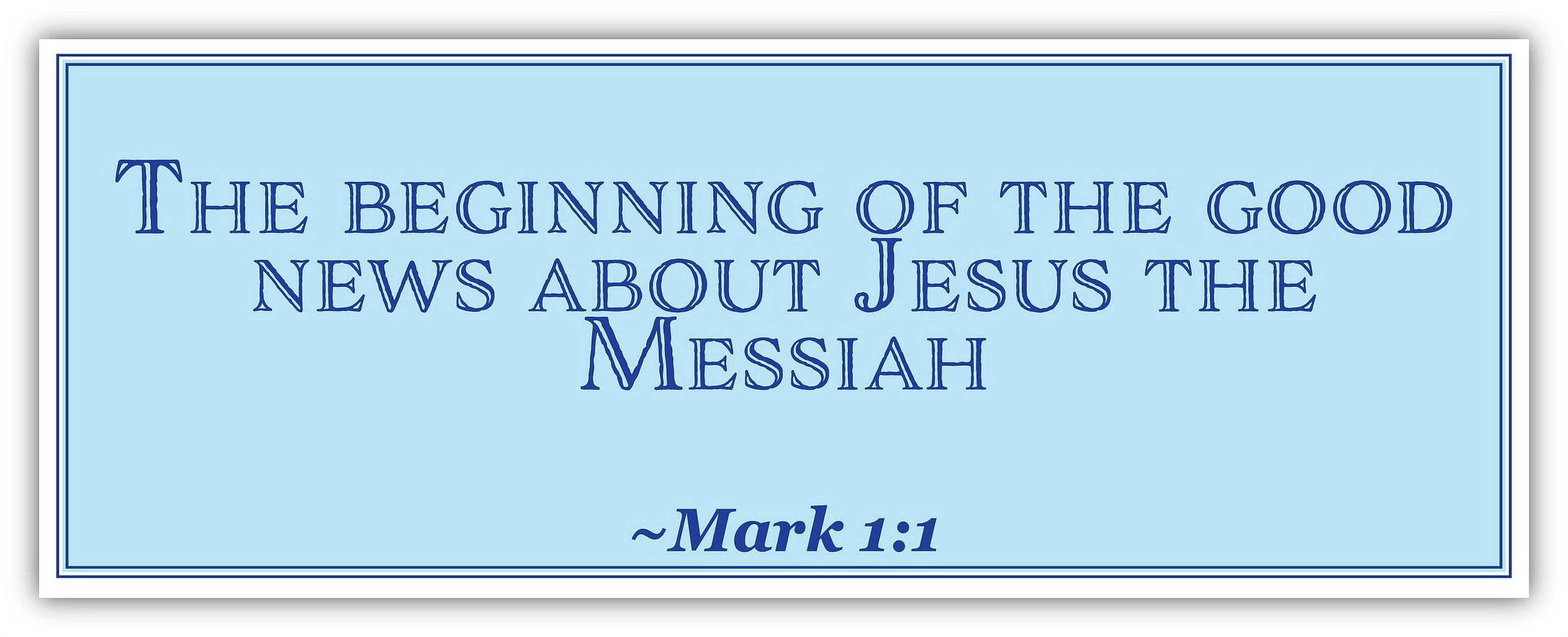 Mark 1:1 | The beginning of the good news about Jesus the Messiah | Car ...