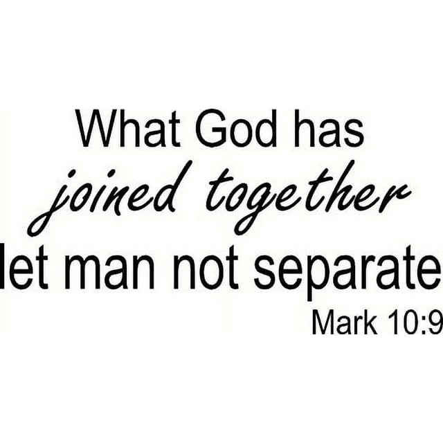 Mark 10:9, Inspirational Bible Verse Vinyl Wall Decal by Scripture Wall ...