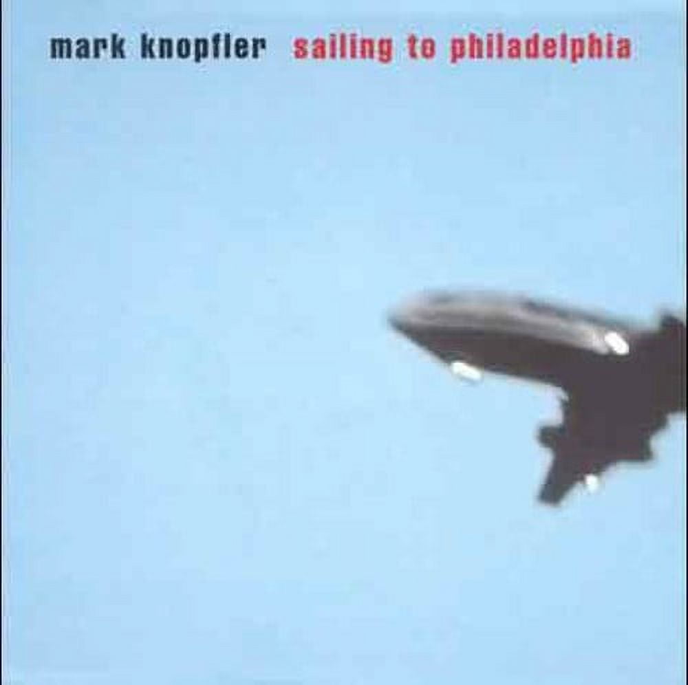 Mark Knopfler - Sailing to Philadelphia - Music & Performance - CD ...
