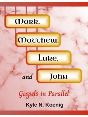 Mark, Matthew, Luke, and John : Gospels in Parallel - Walmart.com