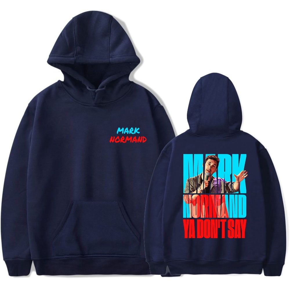 Mark Normand Ya Don't Say 2025 Tour Hoodies Long Sleeve Streetwear ...