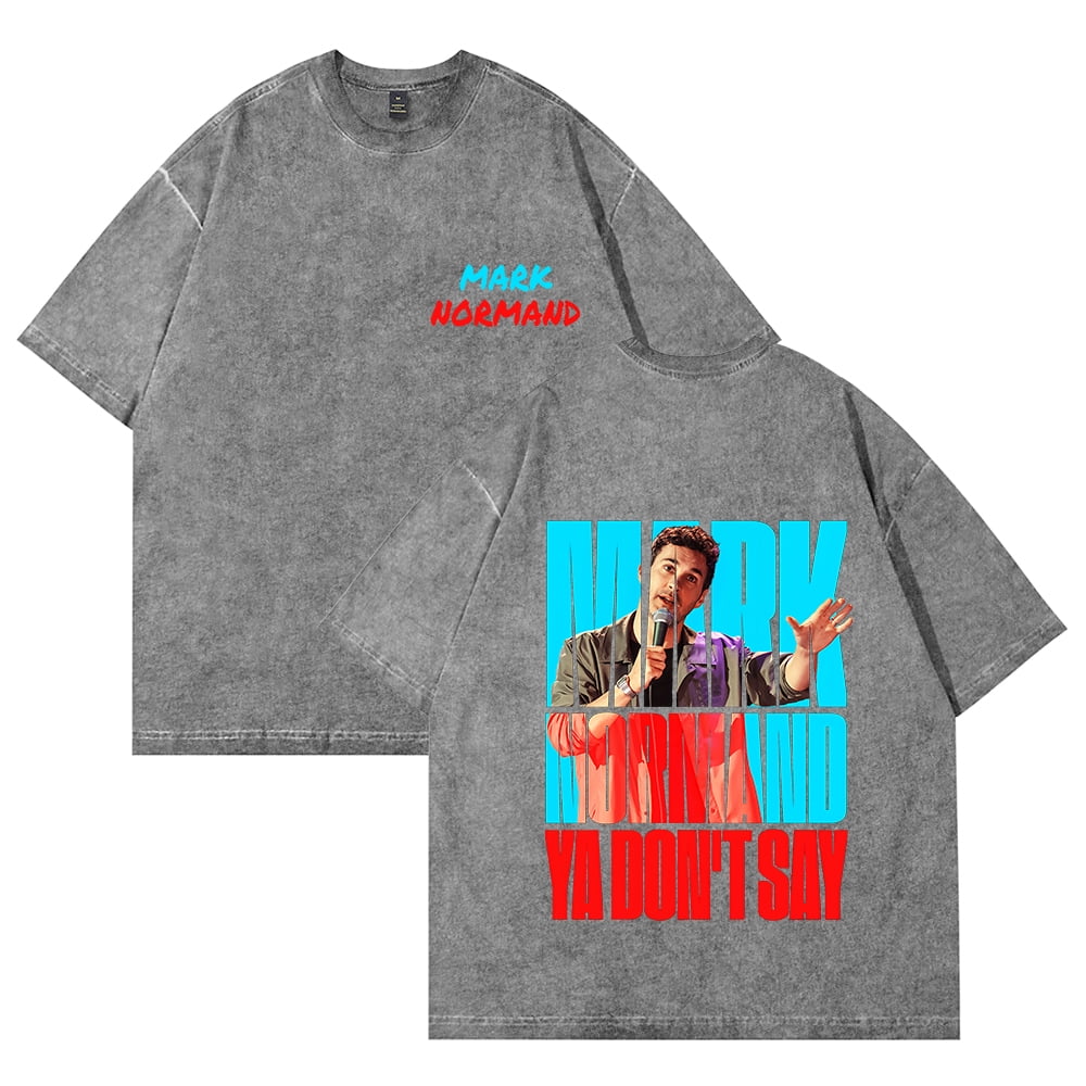Mark Normand Ya Don't Say 2025 Tour Tee Merch Men Women Vintage Wash Short Sleeve - Walmart.com