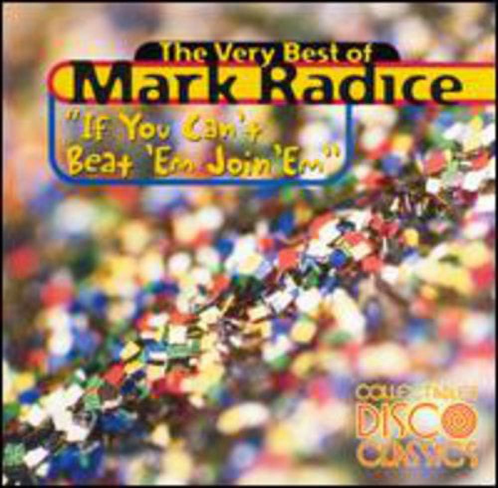 Mark Radice - If You Can't Beat Em Join Em: Very Best of - Music ...