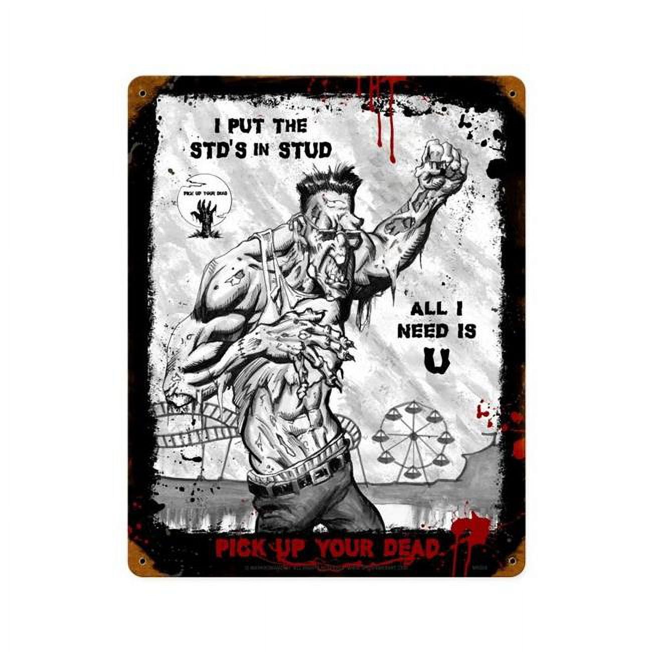 Mark Romanowski MR008 Zombie I Put The Std in Stud Sign Vintage Metal ...
