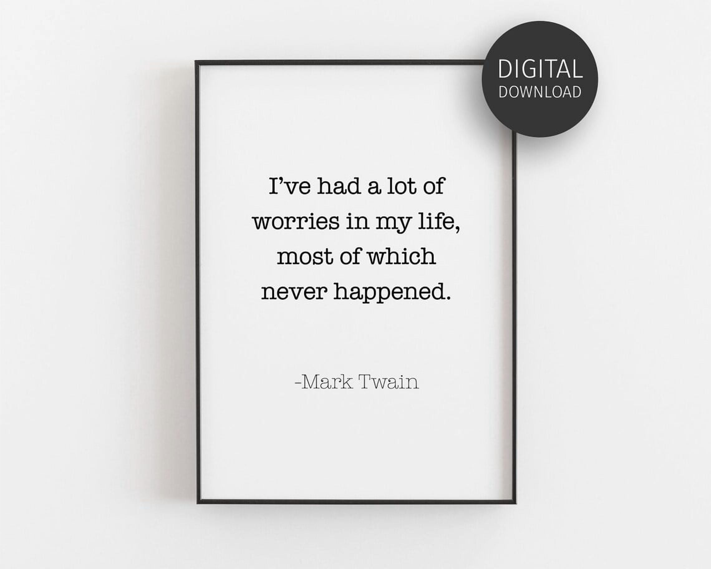 Mark Twain Quote, Literary Posters, Inspirational Poster, Downloadable ...