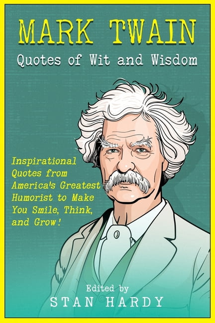 Mark Twain Quotes On America