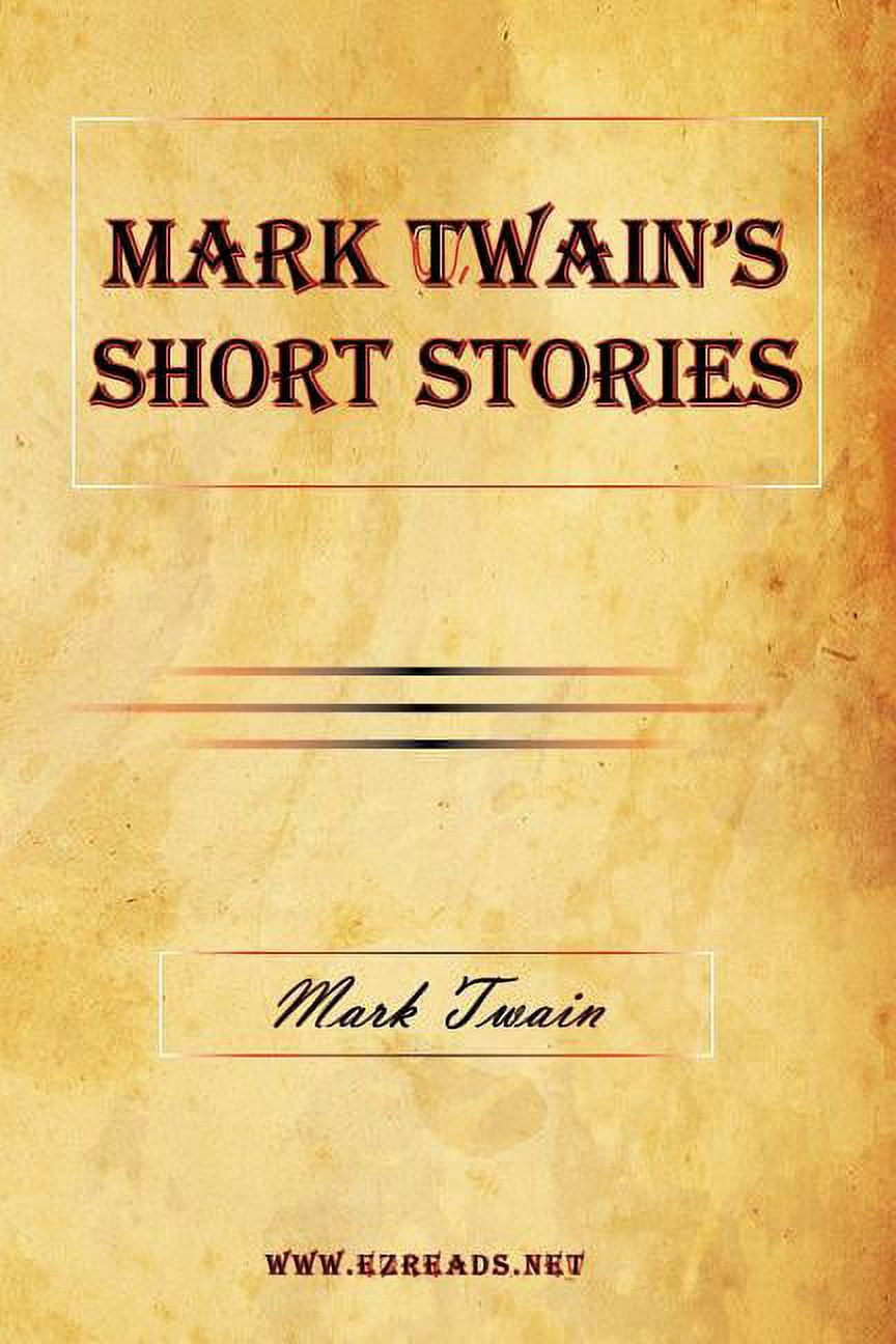 Mark Twain's Short Stories (Paperback) - Walmart.com