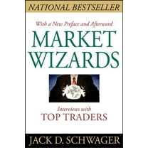 Market Wizards, Updated: Interviews with Top Traders, (Paperback ...