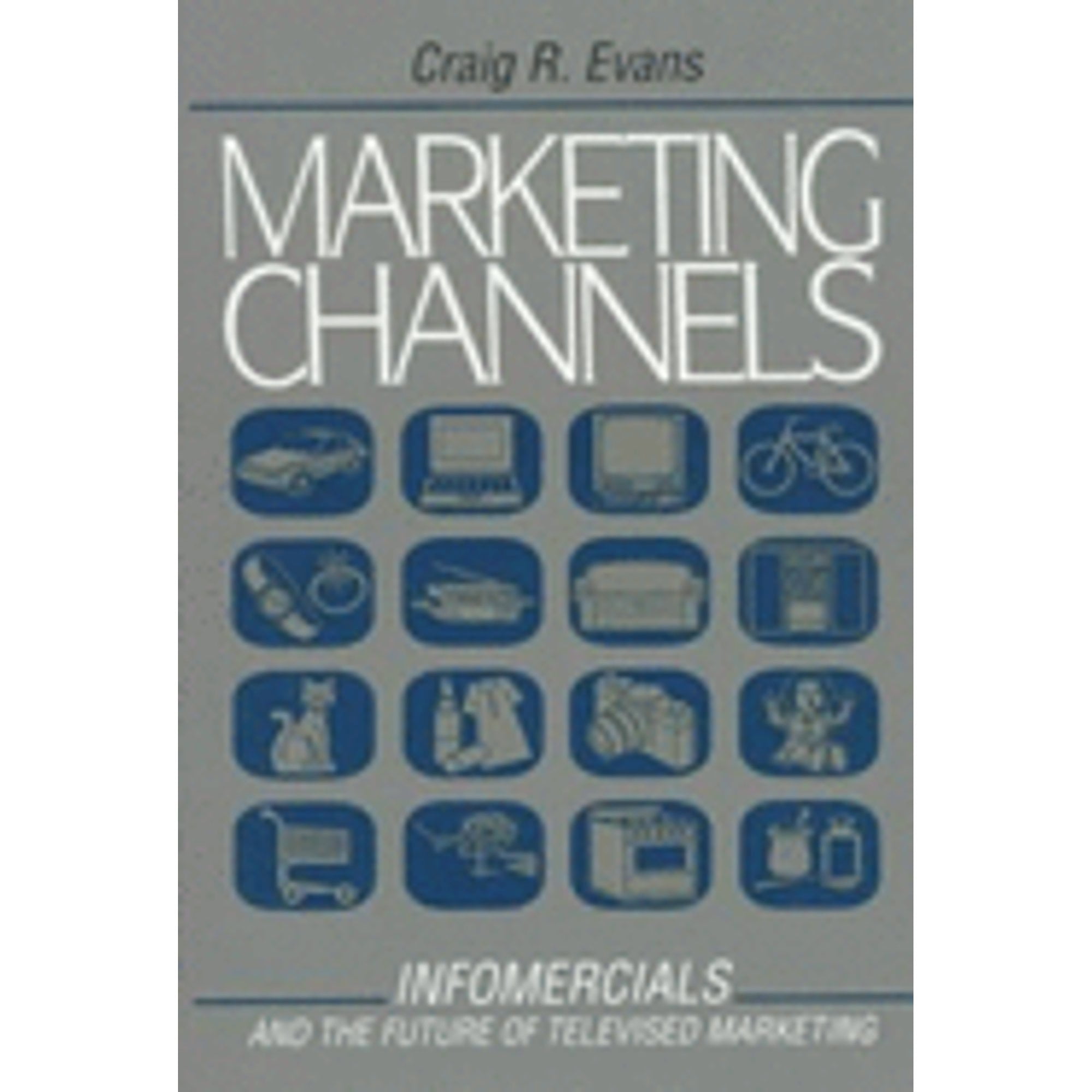 Pre-Owned Marketing Channels: Infomercials, and the Future of Televised ...