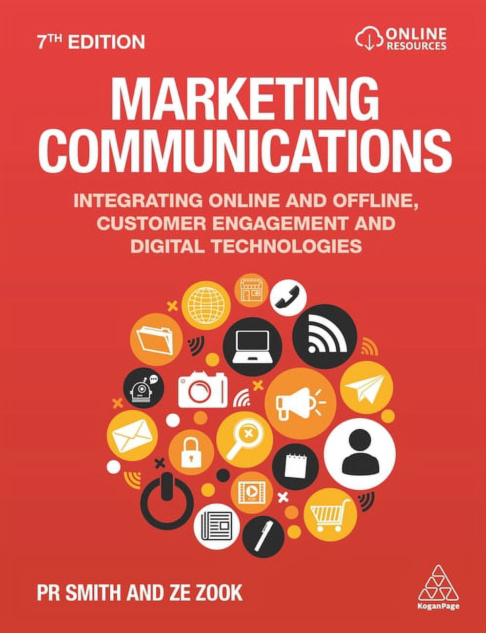 Marketing Communications : Integrating Online and Offline, Customer ...