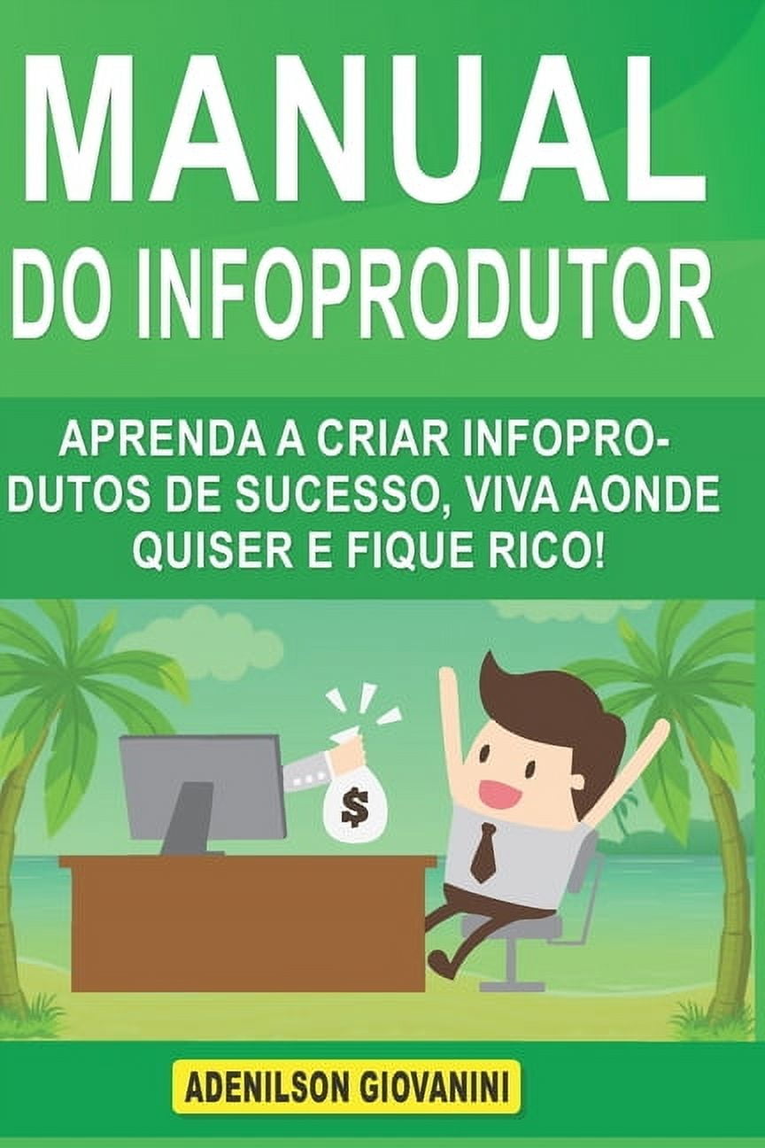 Marketing Digital - Professor Adenilson: Manual do Infoprodutor ...