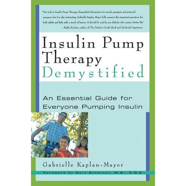 Marlowe Diabetes Library: Insulin Pump Therapy Demystified : An ...