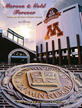 Pre-Owned Maroon Gold Forever: Celebrating 125 Years of Gopher Football ...