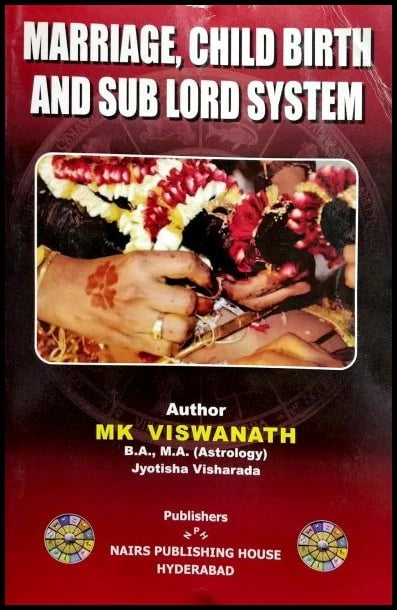 Marriage, Child Birth and Sub Lord System By MK Viswanath (English ...