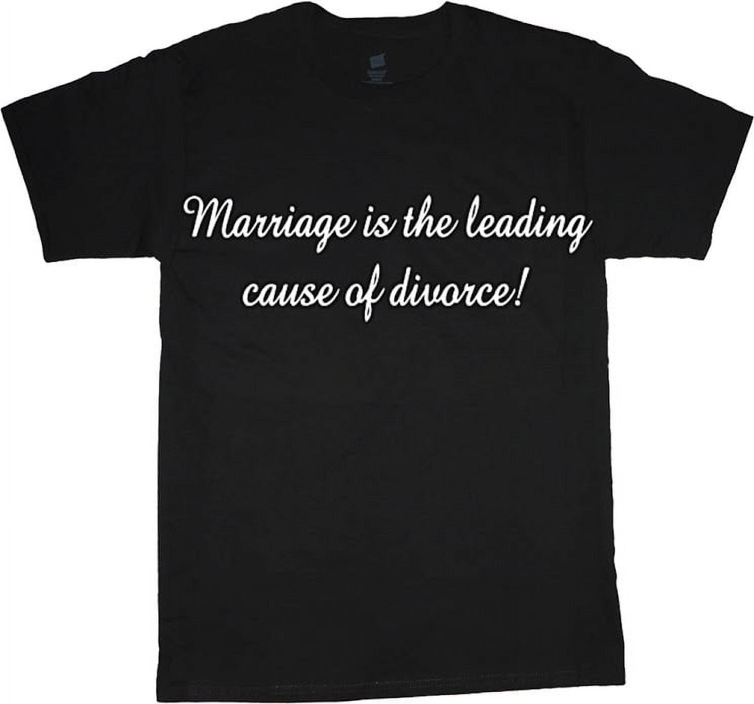 Marriage Divorce Funny Saying T-shirt Men's Big and Tall Graphic Tee ...