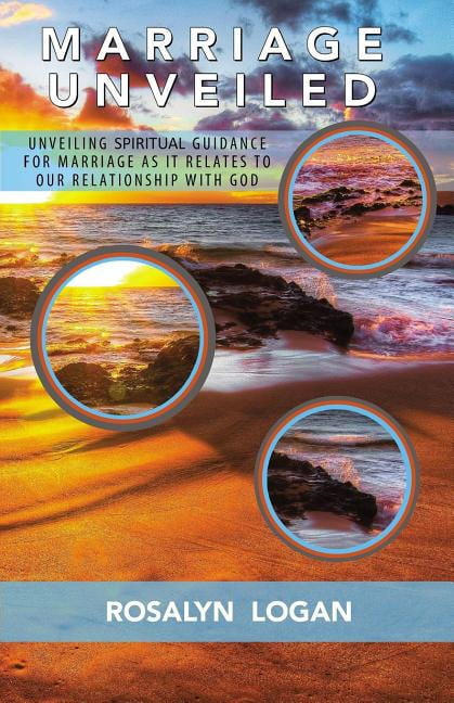 Marriage Unveiled: Unveiling spiritual guidance for marriage as it ...