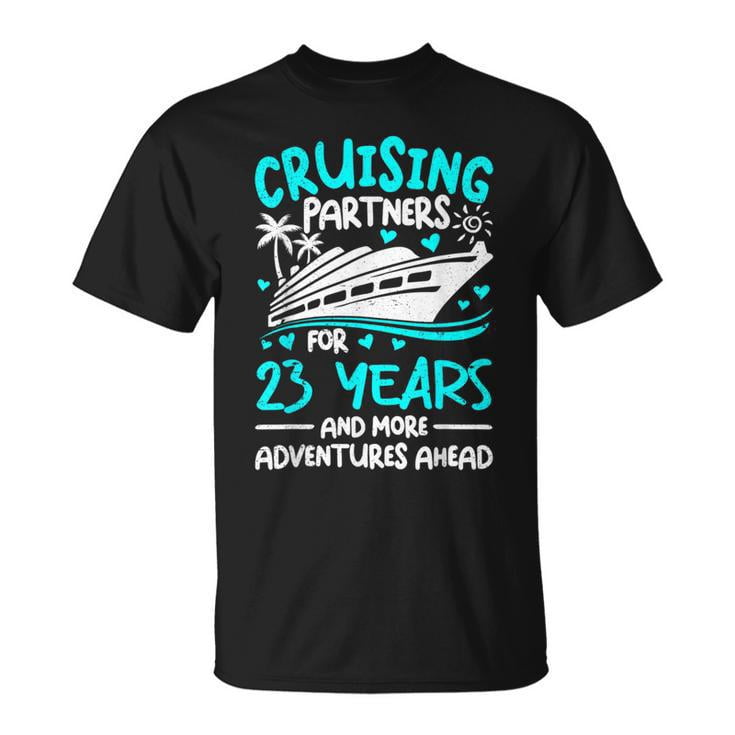 Married 23 Years Cruising Cruise 23rd Wedding Anniversary T-Shirt, 23rd ...