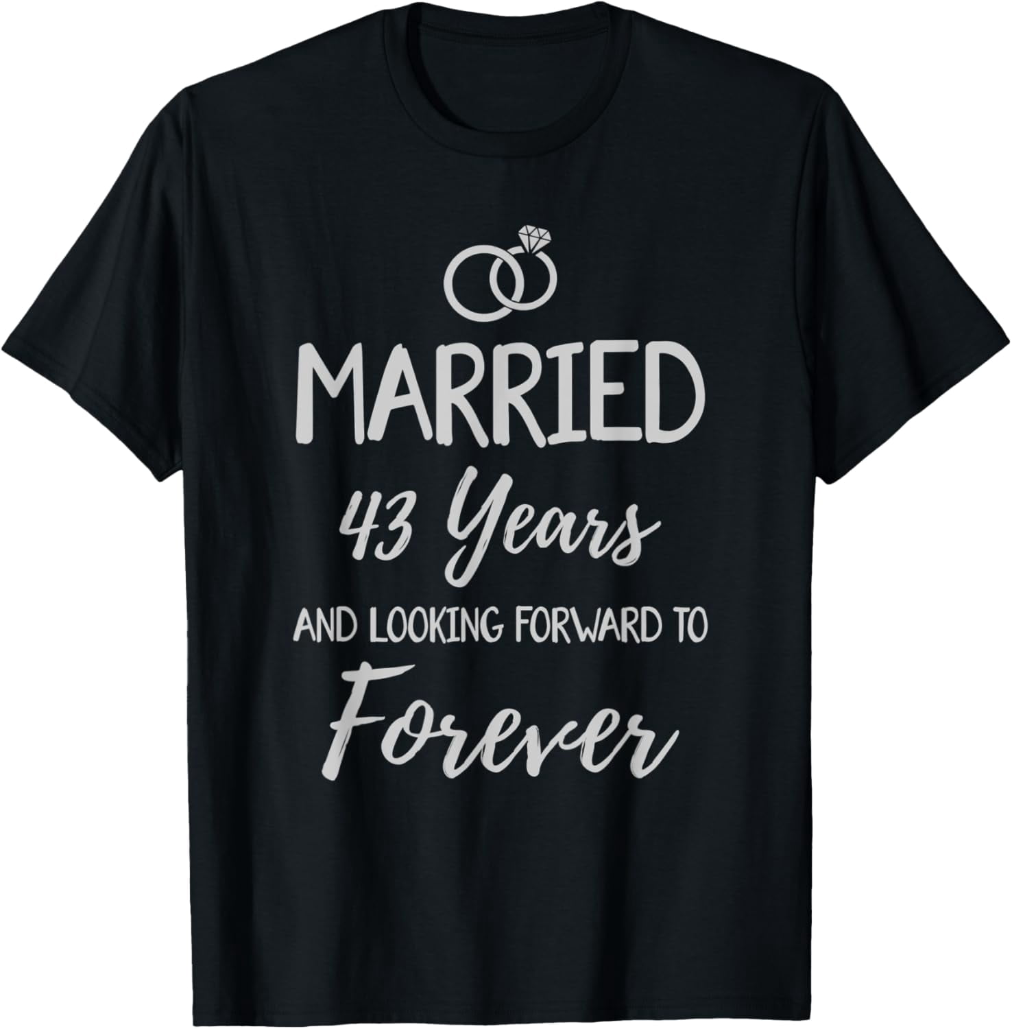 Married 43 Years Ago - 43rd Wedding Anniversary For Couple T-ShirtMen's ...