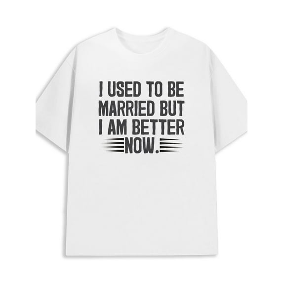 Married Better Now 180G 100% Cotton 180G 100% Cotton men limited edition plus size plus size ...