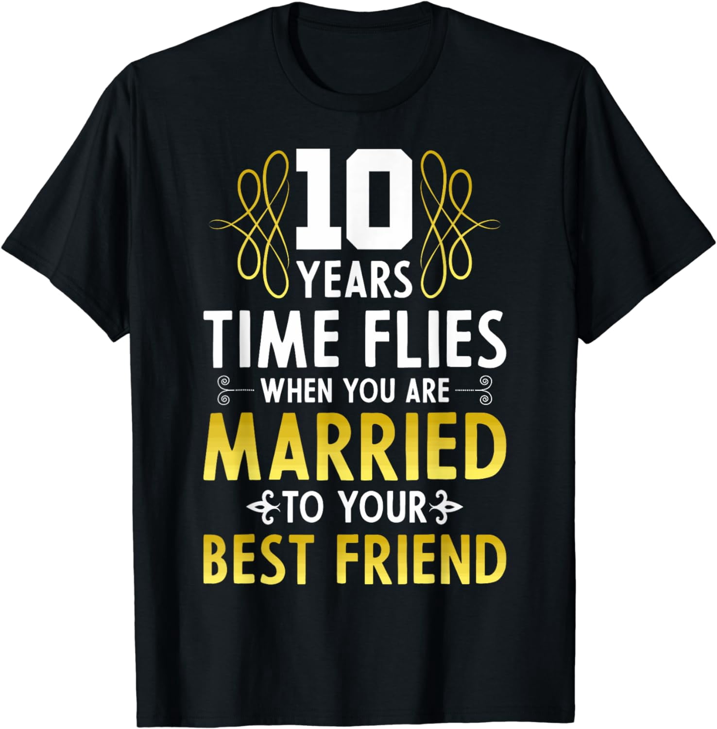 Married For 10 Years Anniversary For Couples 10 Years T-Shirt - Walmart.com