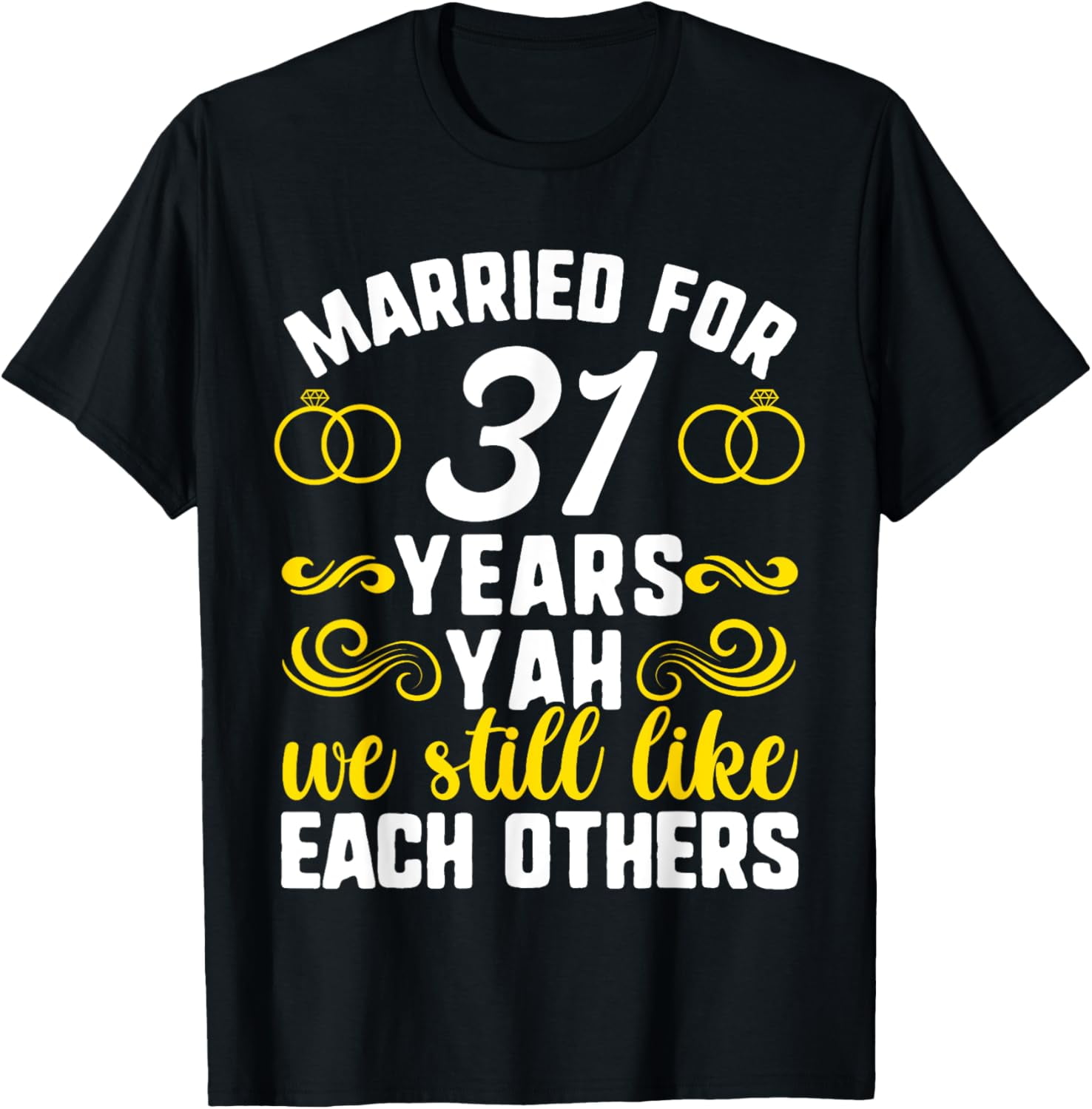 Married For 31 Years Shirts, Couple 31st Wedding Anniversary T-Shirt ...