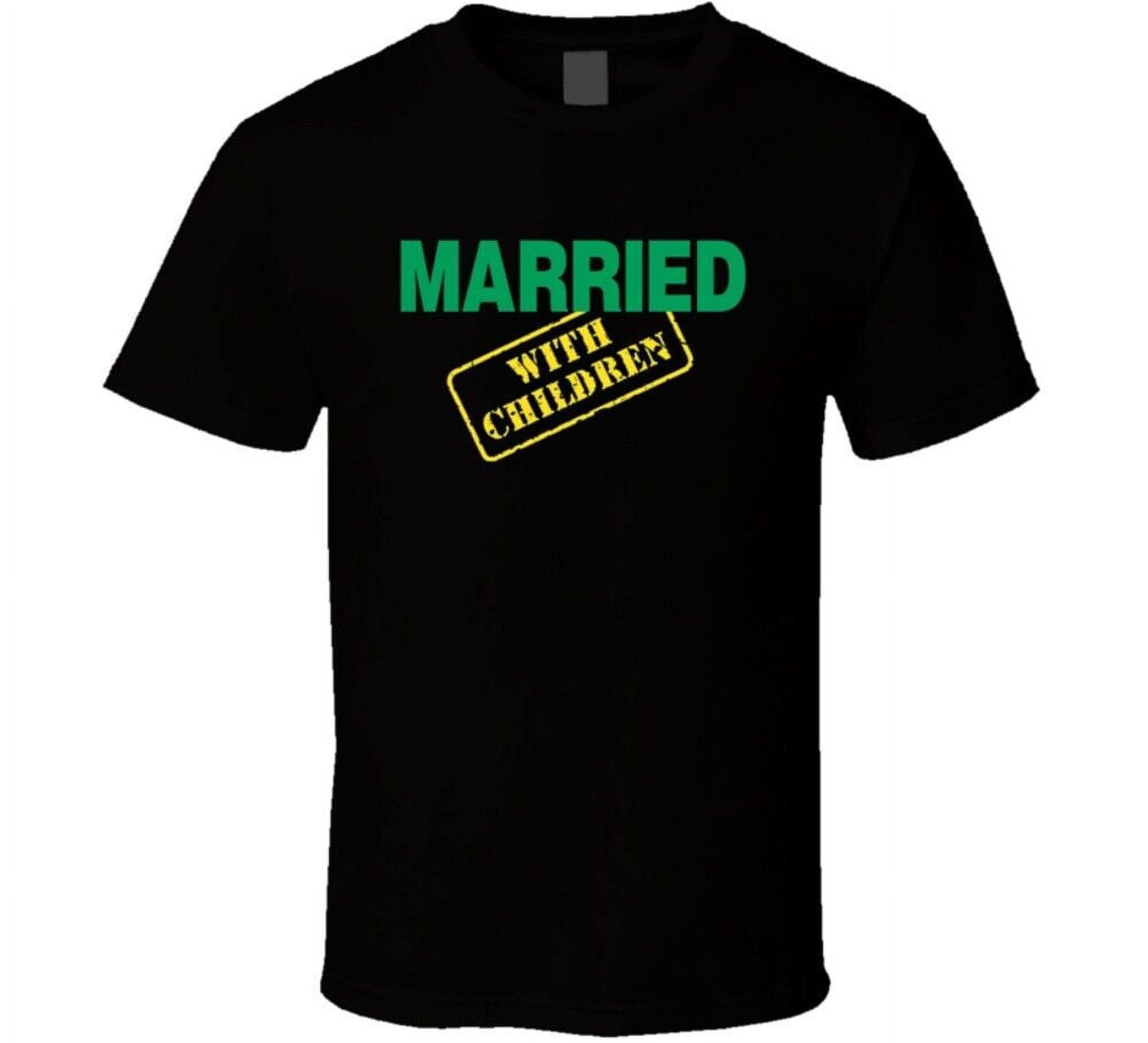 Married With Children Al Bundy Tv Show Title T Shirt - Walmart.com