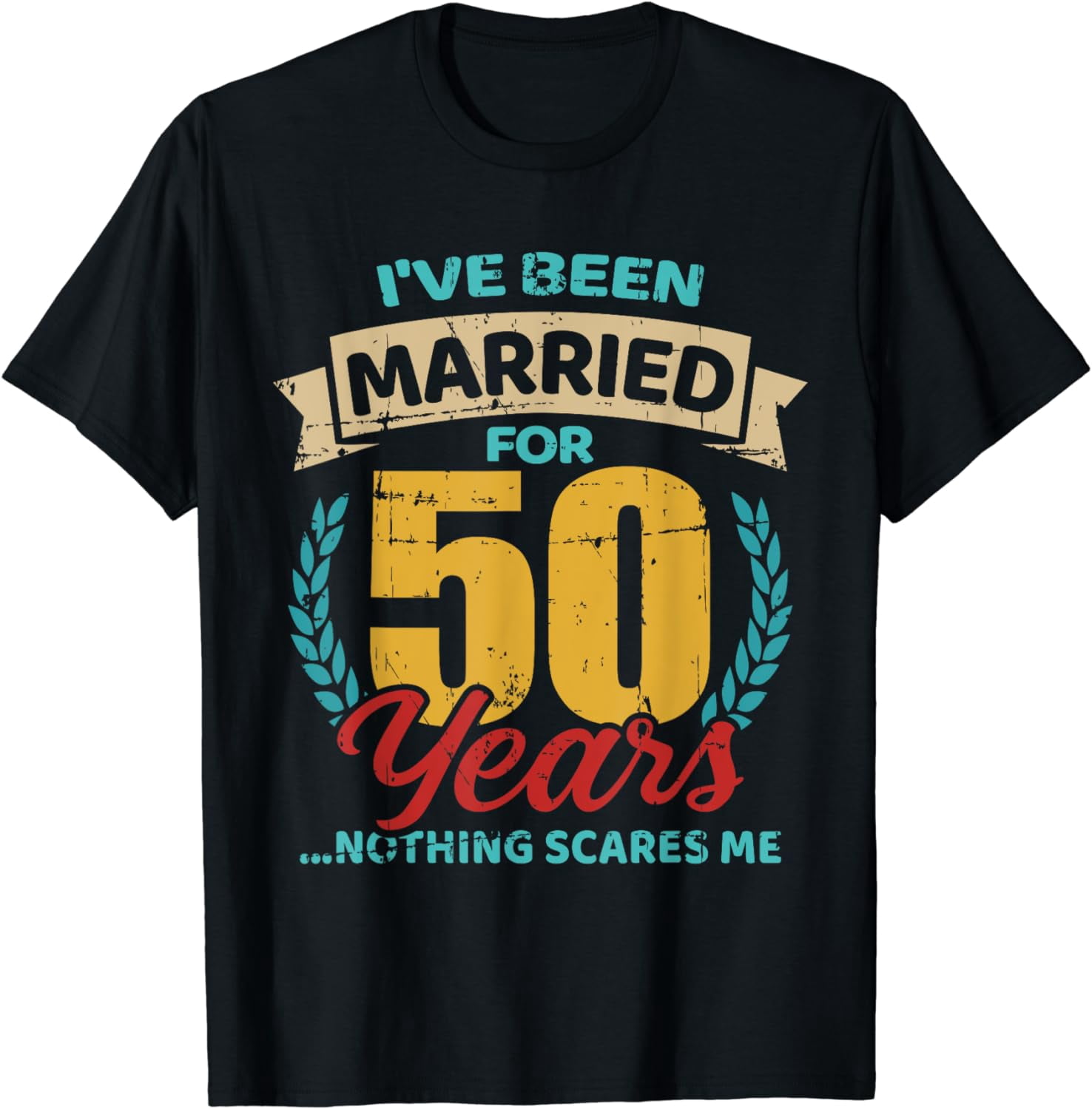 Married for 50 years golden wedding anniversary T-Shirt - Walmart.com